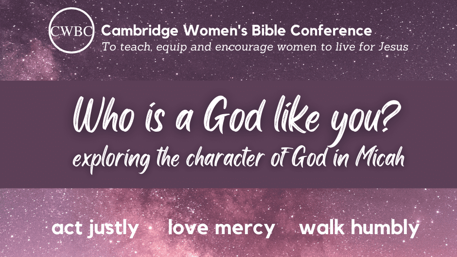 Cambridge Women’s Bible Conference - Cambridgeshire Gospel Partnership